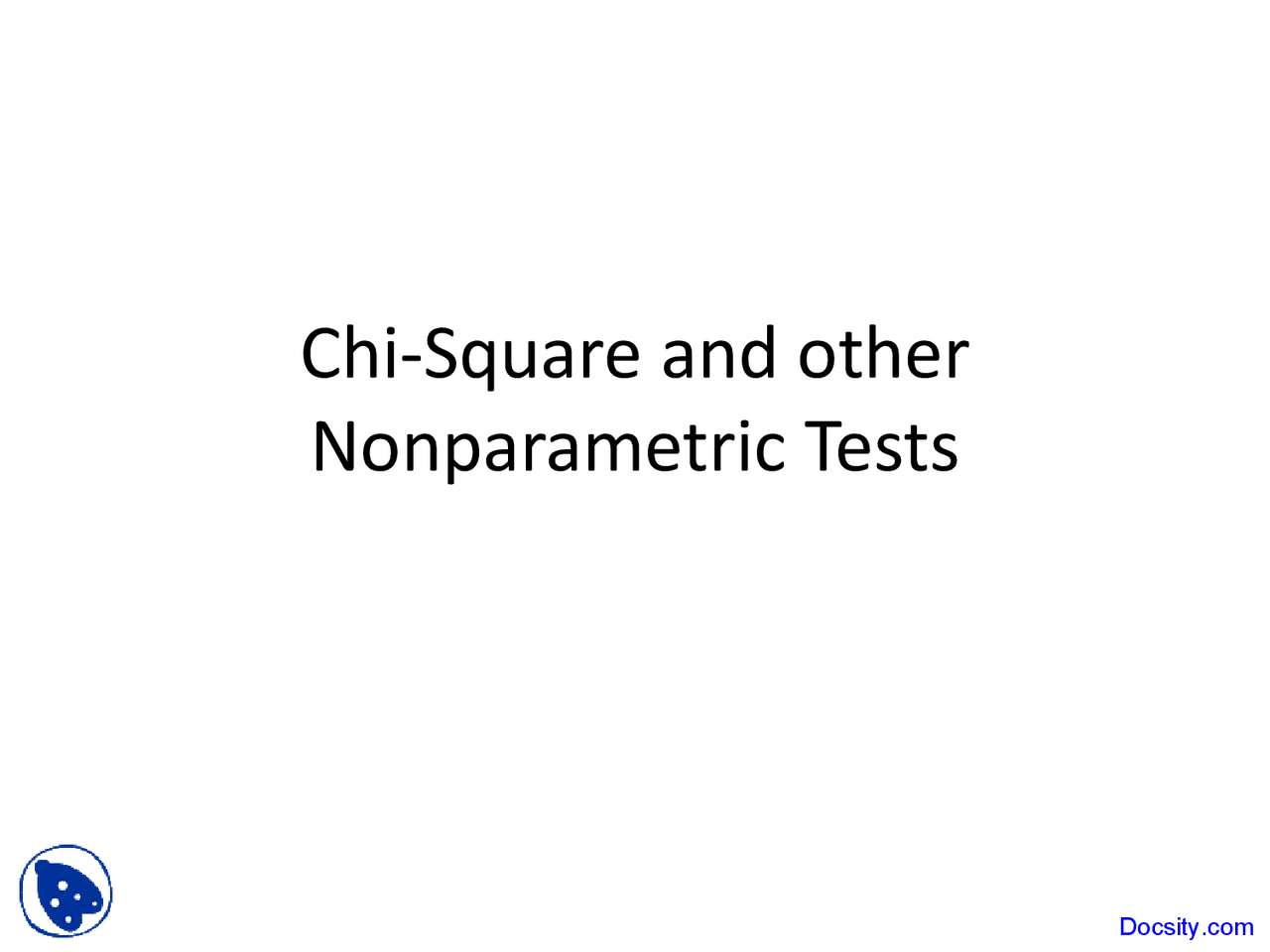 Chi Square And Other Nonparametric Tests Applied Statistics Lecture