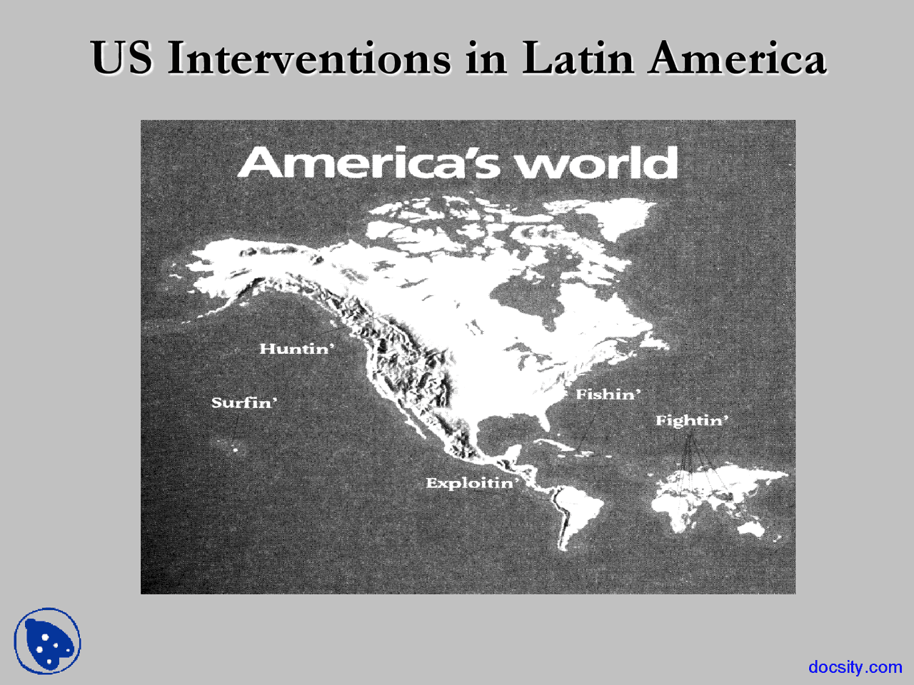 Interventions in Latin America - Political Sociology - Lecture Slides ...