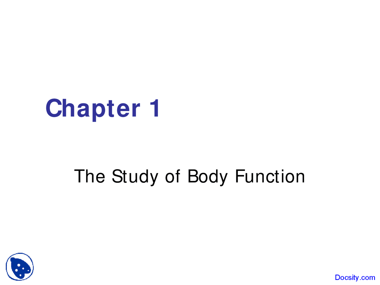 Study of Body Function - Introduction to Human Physiology - Lecture ...