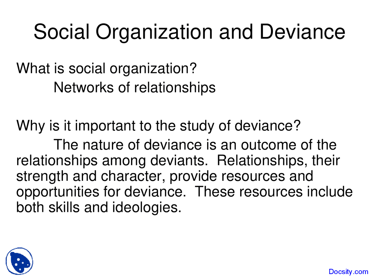 Social Organization And Deviance Deviance In Society Lecture Slides