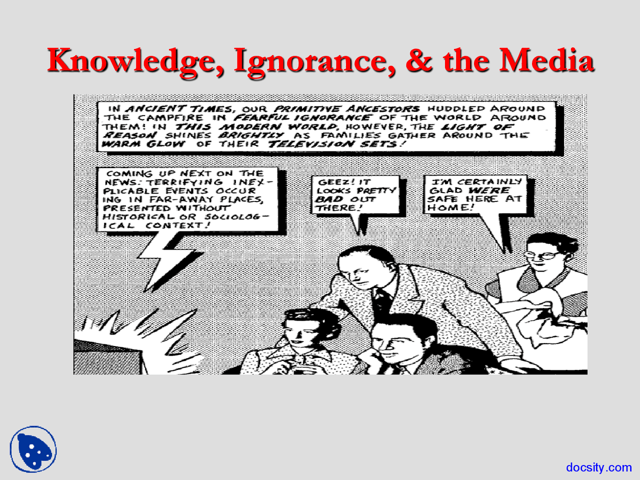 Knowledge Ignorance and the Media - Political Sociology - Lecture ...