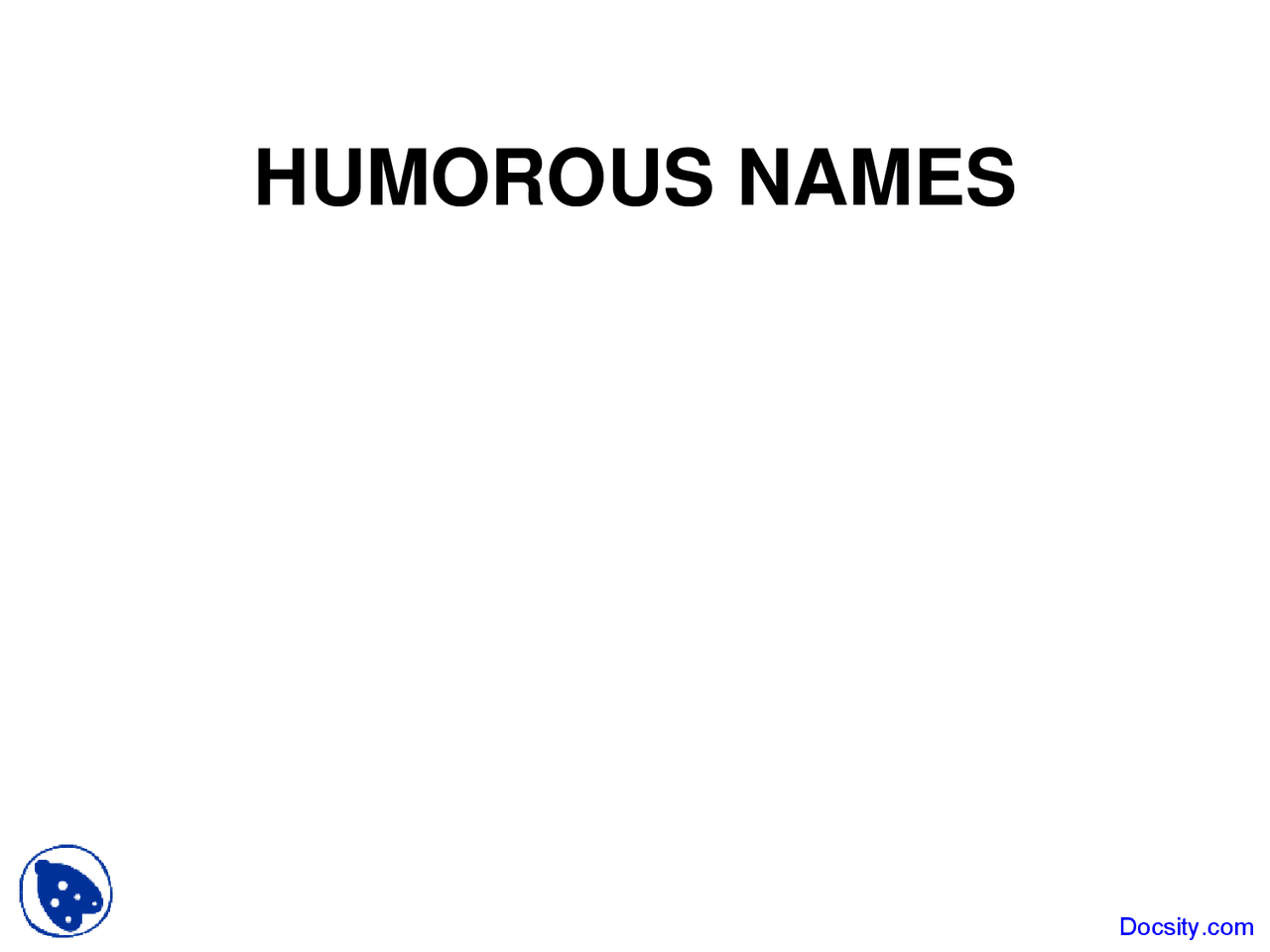 Humorous Names Humor Across The Disciplines Lecture Slides Docsity
