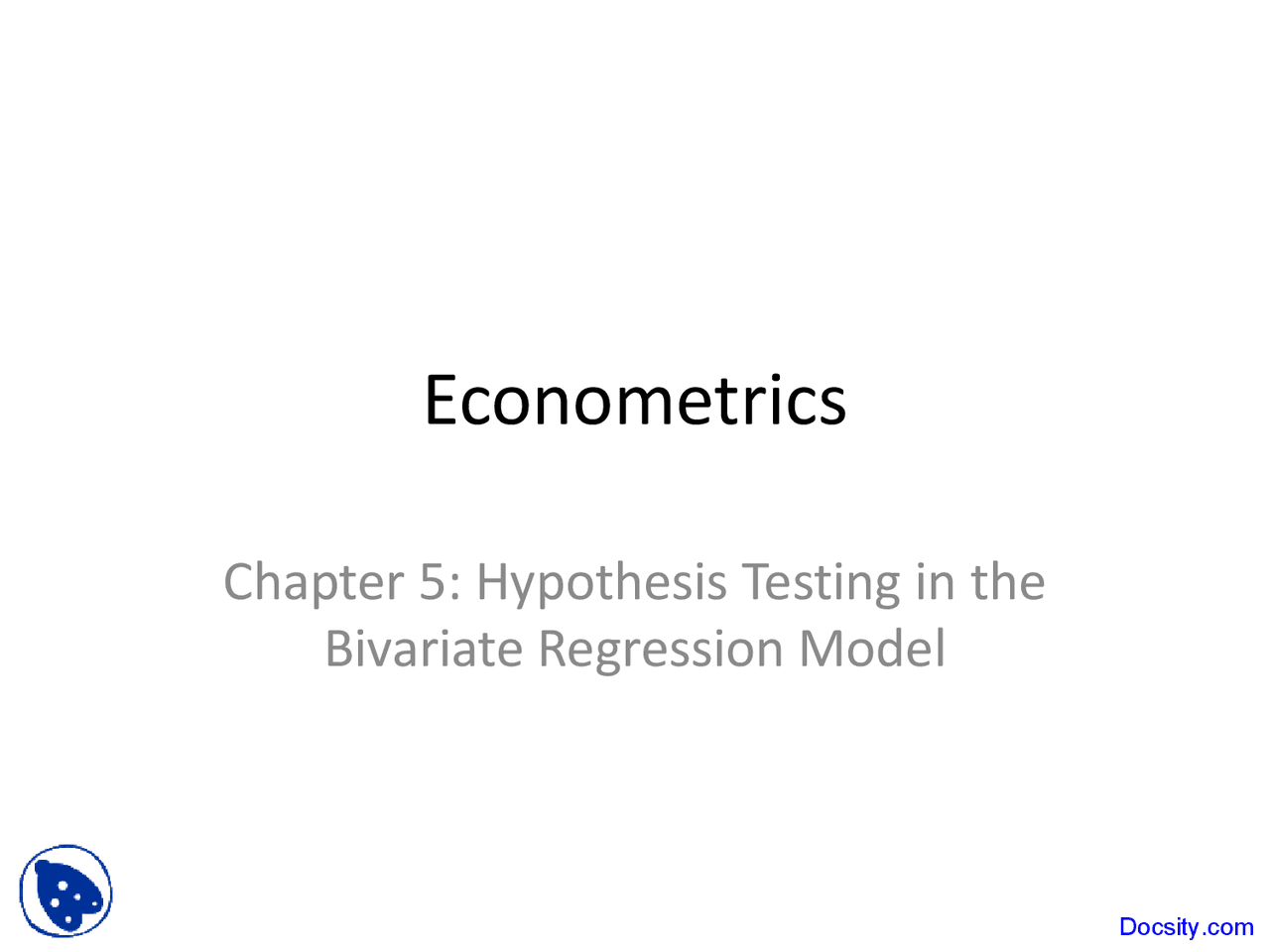 Hypothesis Testing In The Bivariate Regression Model Econometrics Lecture Slides Docsity