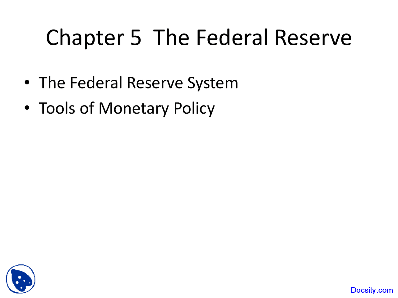 Federal Reserve and Monetary Policy - Banking and Financial Markets ...