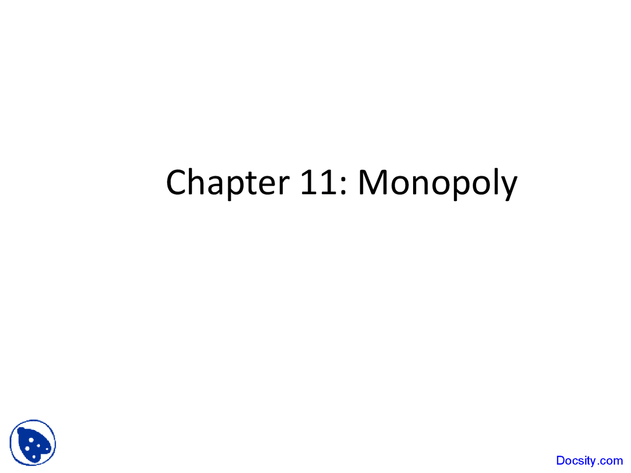 Monopoly Macro Economics Lecture Slides Docsity