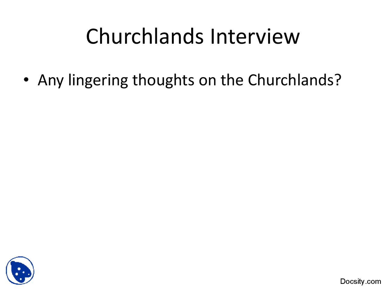 Churchlands Interview Introduction To Philosophy Lecture Slides