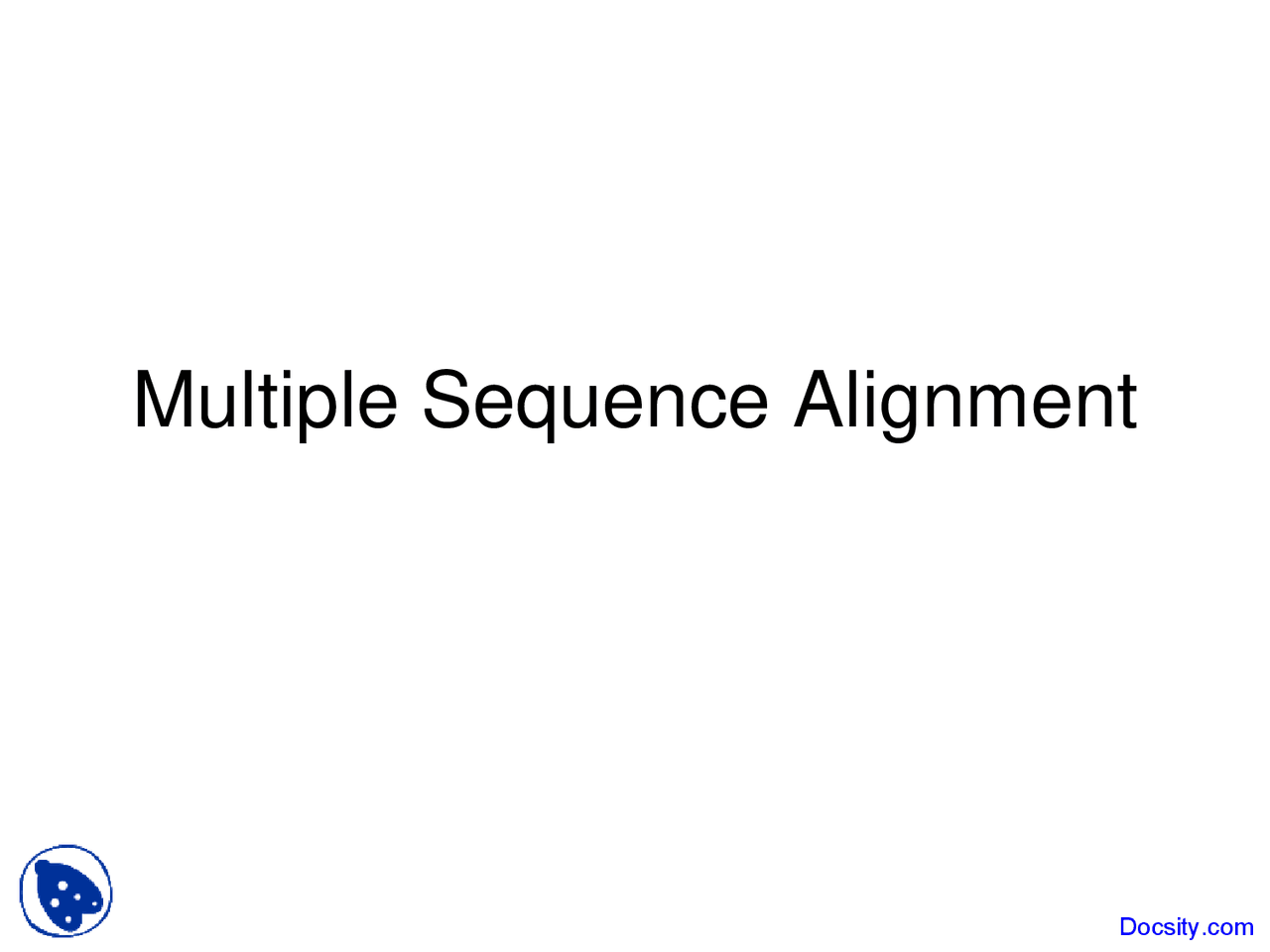 Multiple Sequence Alignment Intorduction To Bioinformatics Lecture Slides Docsity