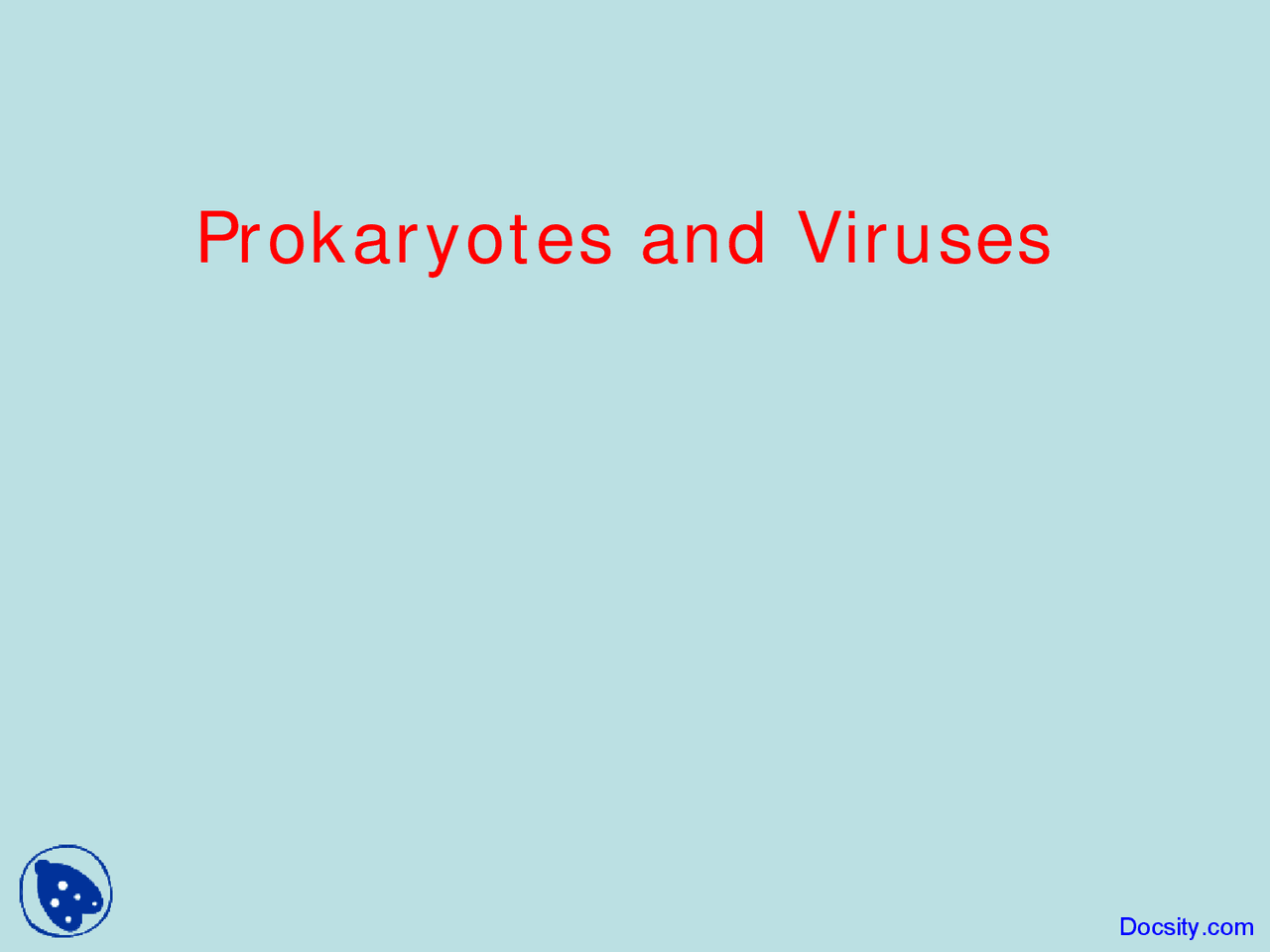 Prokaryotes And Viruses Botany Lecture Slides Docsity