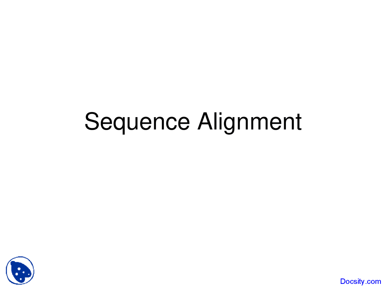 Sequence Alignment Intorduction To Bioinformatics Lecture Slides