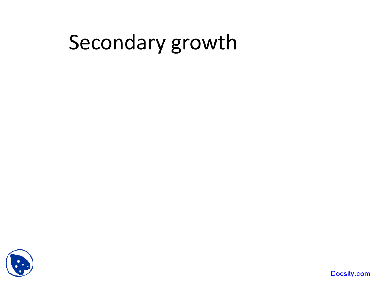 Secondary Growth Botany Lecture Slides Slides Botany And Agronomy Docsity