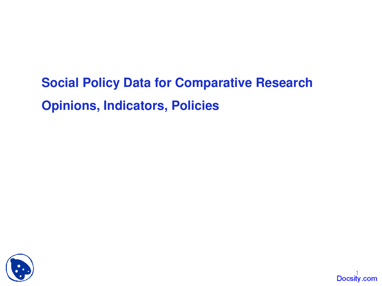 Social Policy Data for Comparative Research - Sociology - Lecture ...