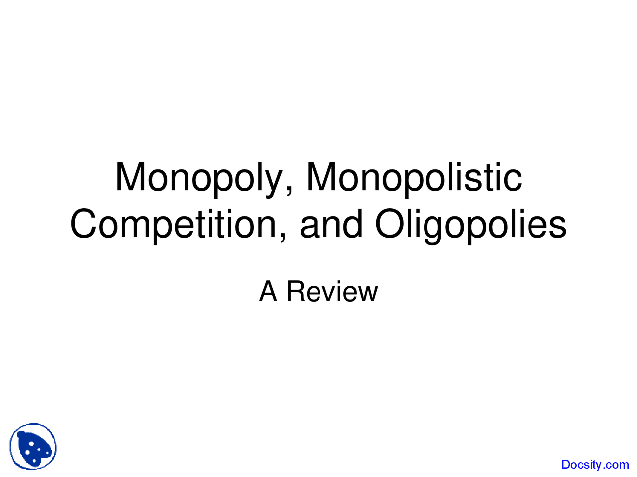 Competition and Oligopolies - Managerial Economics - Lecture Slides ...