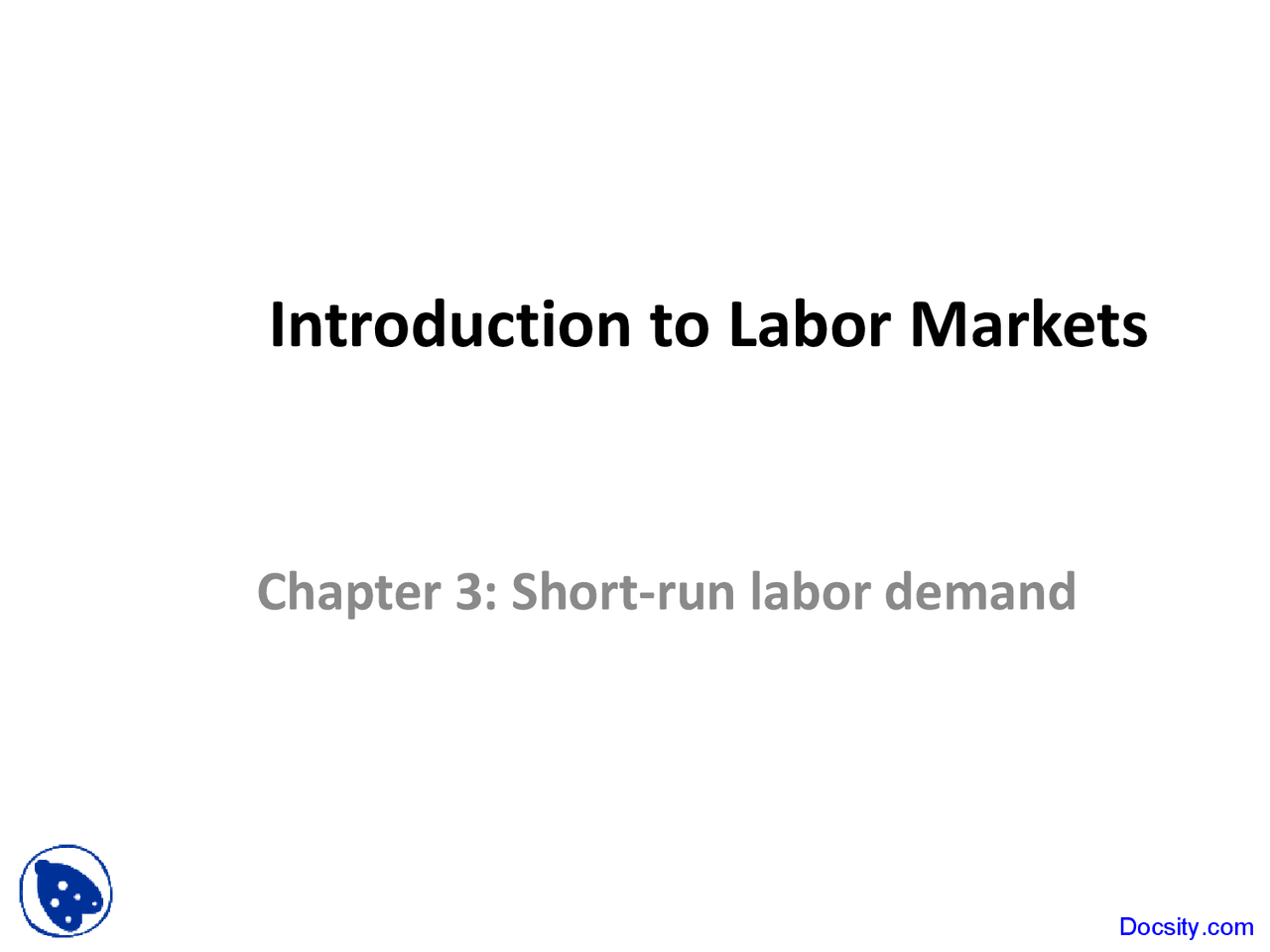 Shortrun Labor Demand Introduction To Labor Economics Lecture