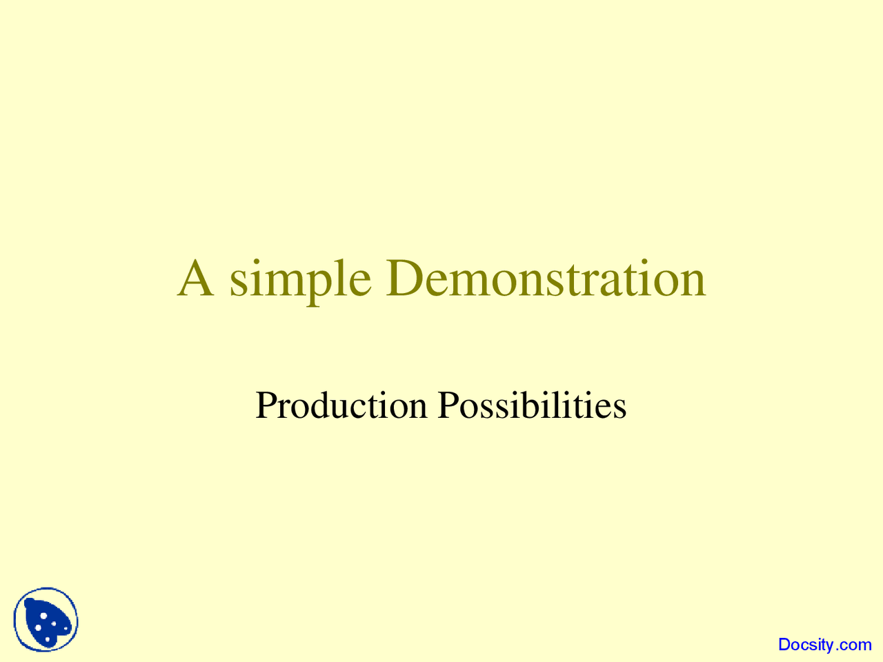 Simple Demonstration - Principles of Macroeconomics - Lecture Slides ...