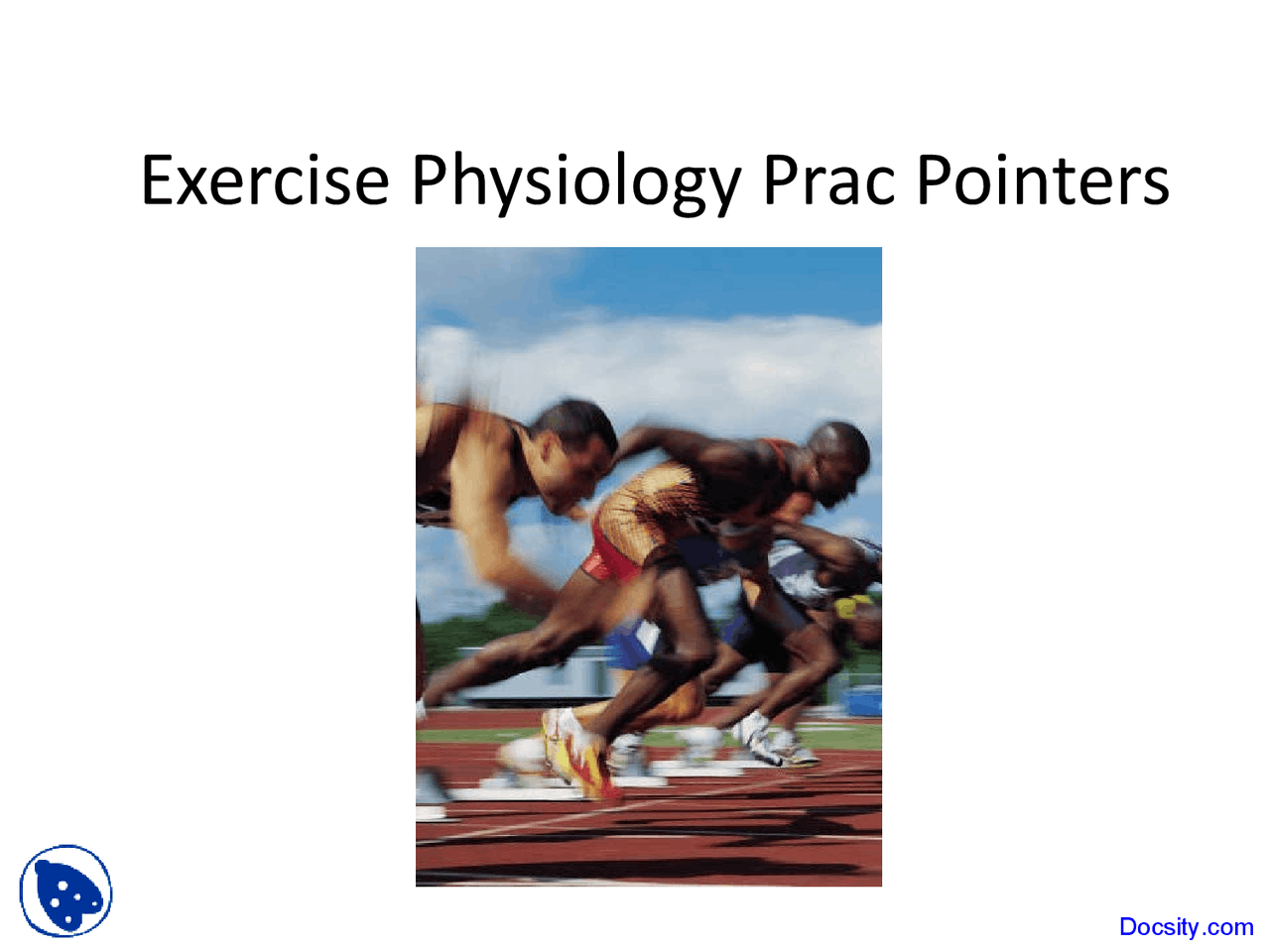 Exercise Physiology Prac Pointers Human Movement Lecture Slides