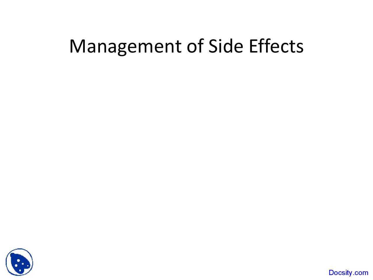 Management of Side Effects - Pediatric Nursing - Lecture Slides - Docsity