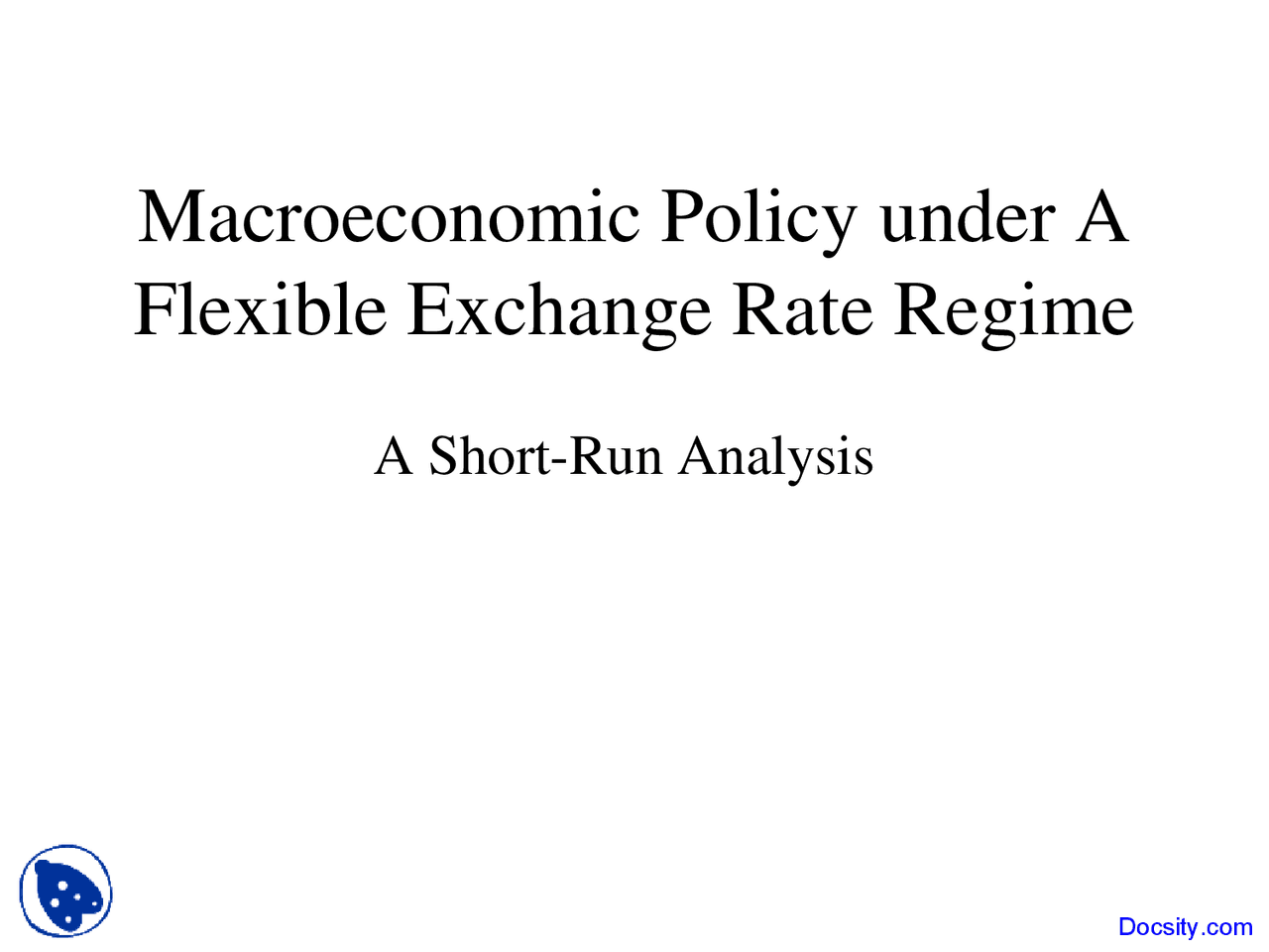 Flexible Exchange Rate Regime - International Finance - Lecture Slides ...