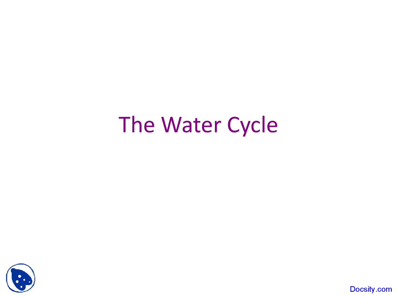 Water Cycle Earth And Space Lecture Slides Slides Earth Sciences