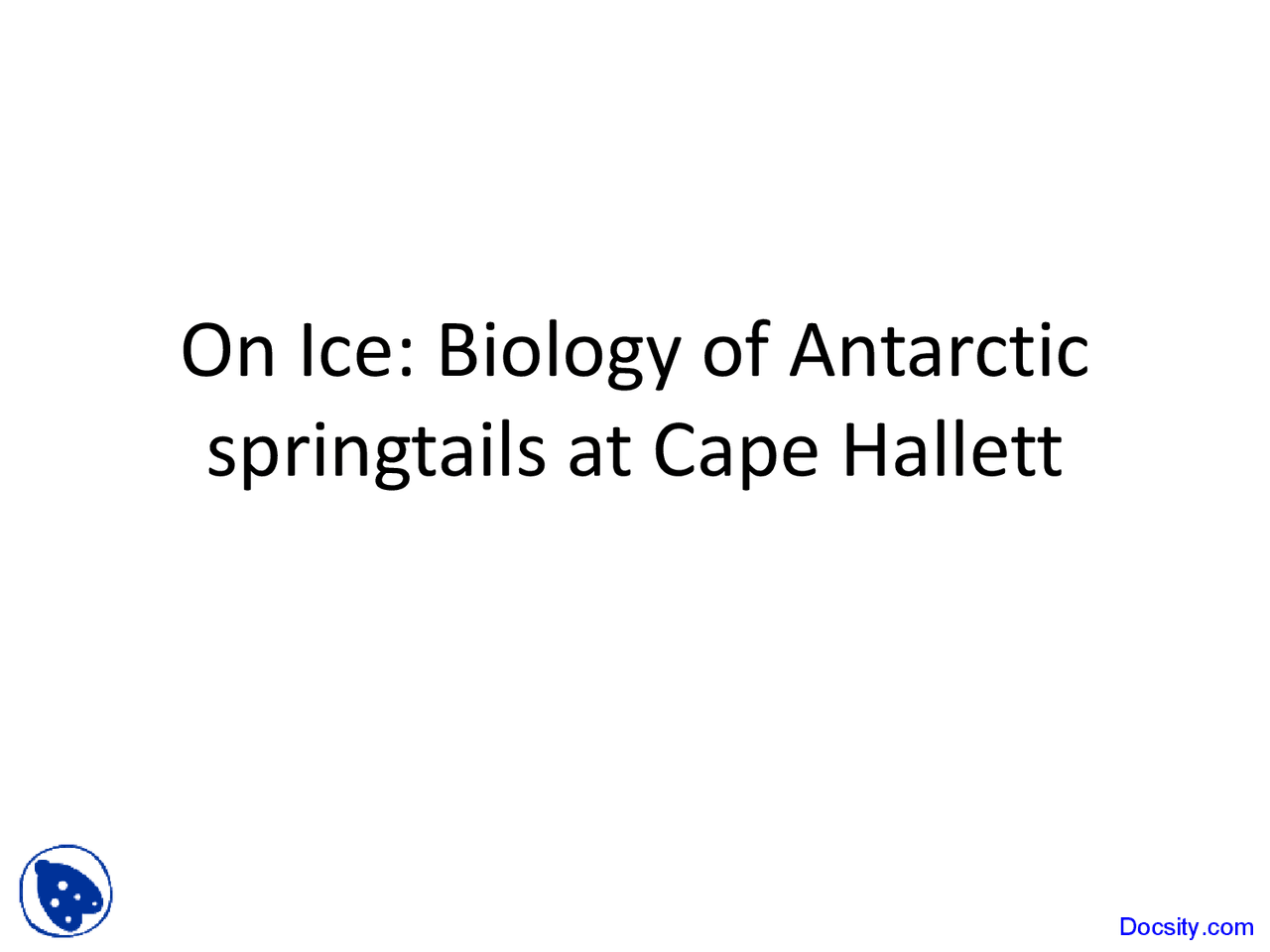 Biology of Antarctic Springtails - Comparative Animal Physiology ...