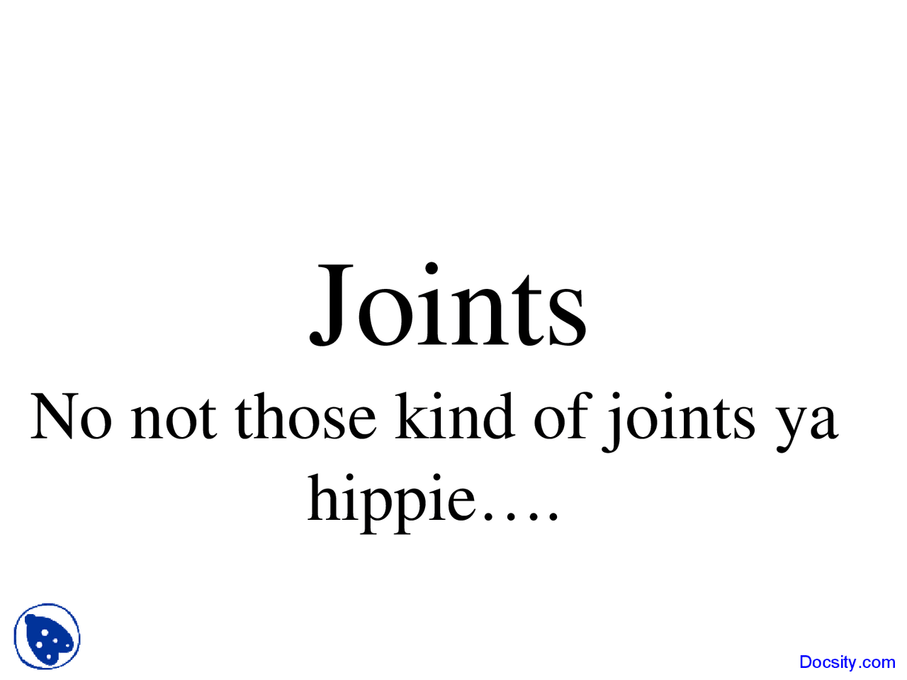 Joints Human Movement Lecture Slides Slides Human Biology Docsity
