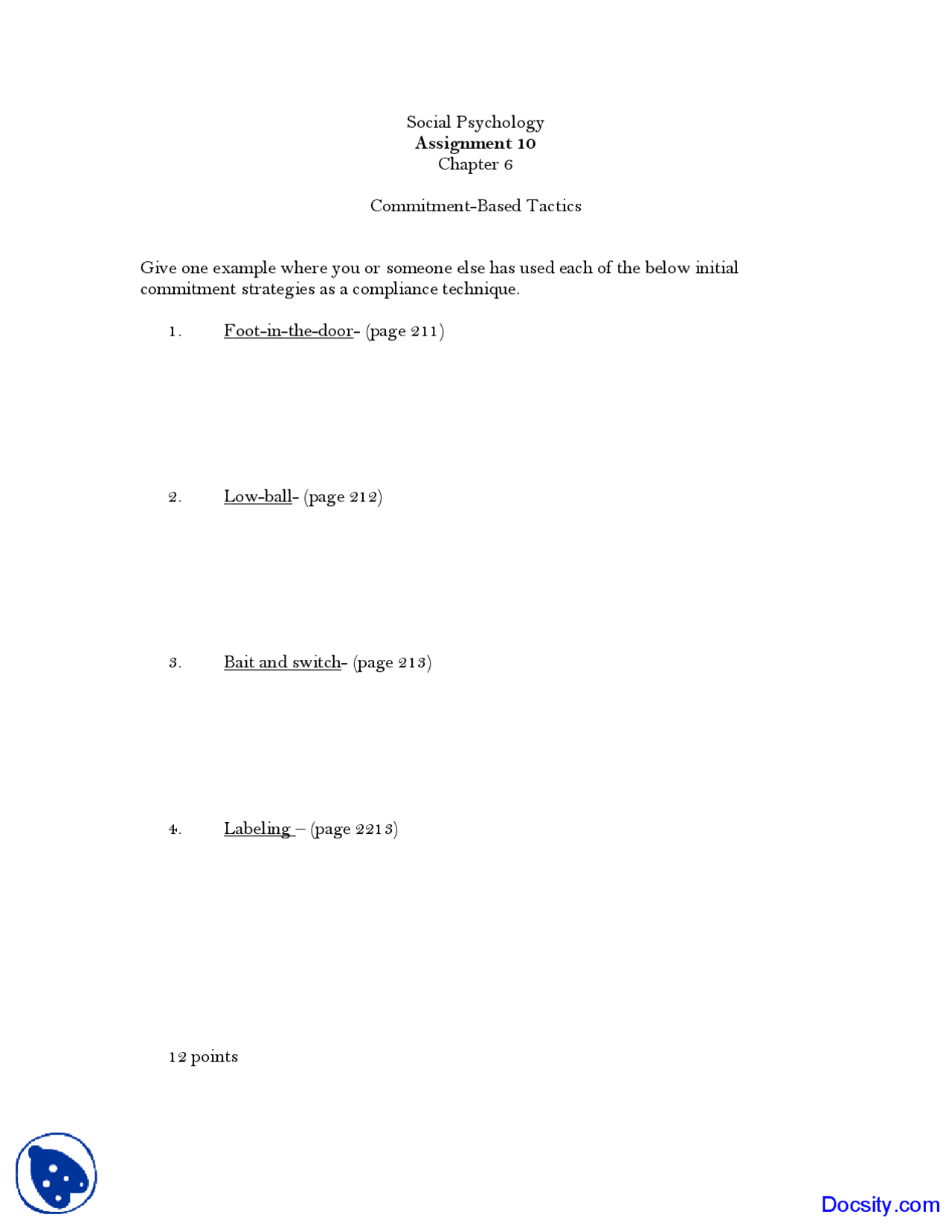 Commitment Based Tactics - Social Psychology - Assignment - Docsity