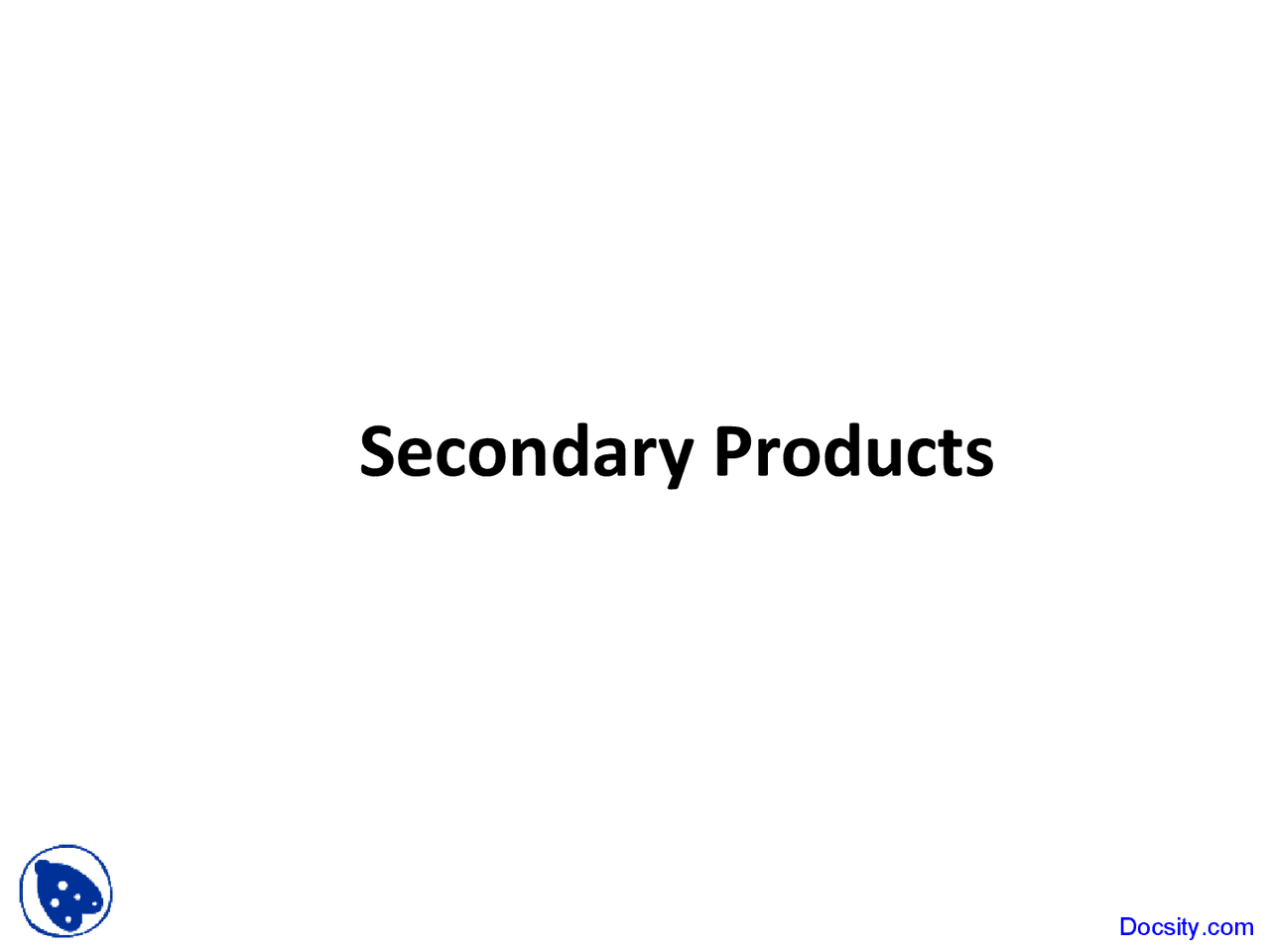 Secondary Products Medical Botany Lecture Slides Docsity