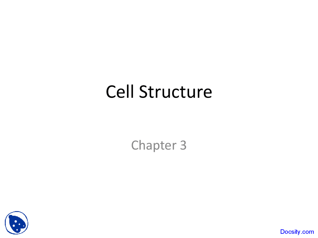 Cell Structure - Basic Biology - Lecture Slides | Slides Biology | Docsity