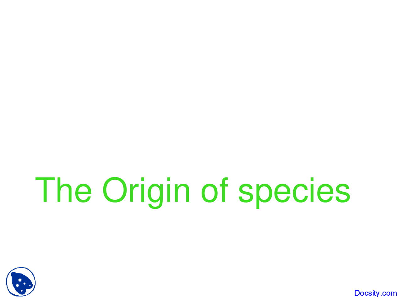 Origin Of Species Basic Biology Lecture Slides Docsity