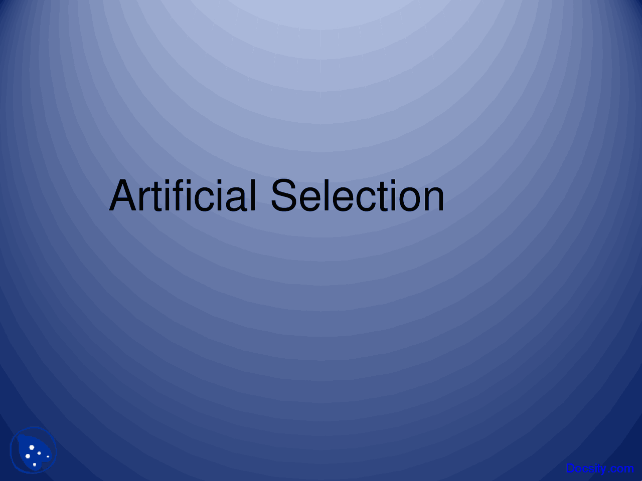 Artificial Selection Evidence Of Evolution Lecture Slides Docsity