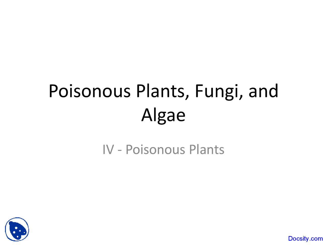 Poisonous Plants Medical Botany Lecture Slides Docsity