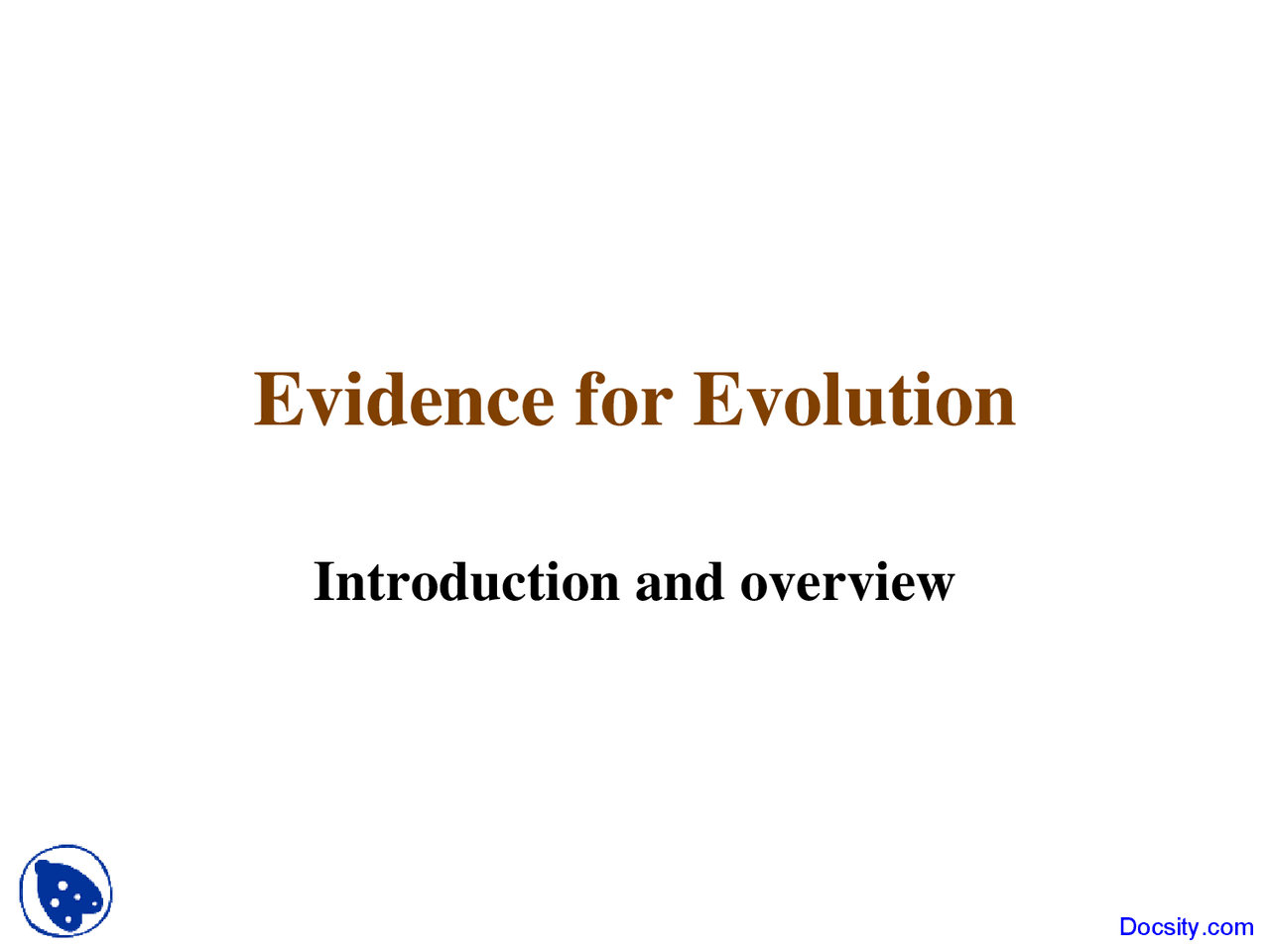 Evidence For Evolution Evidence Of Evolution Lecture Slides Docsity