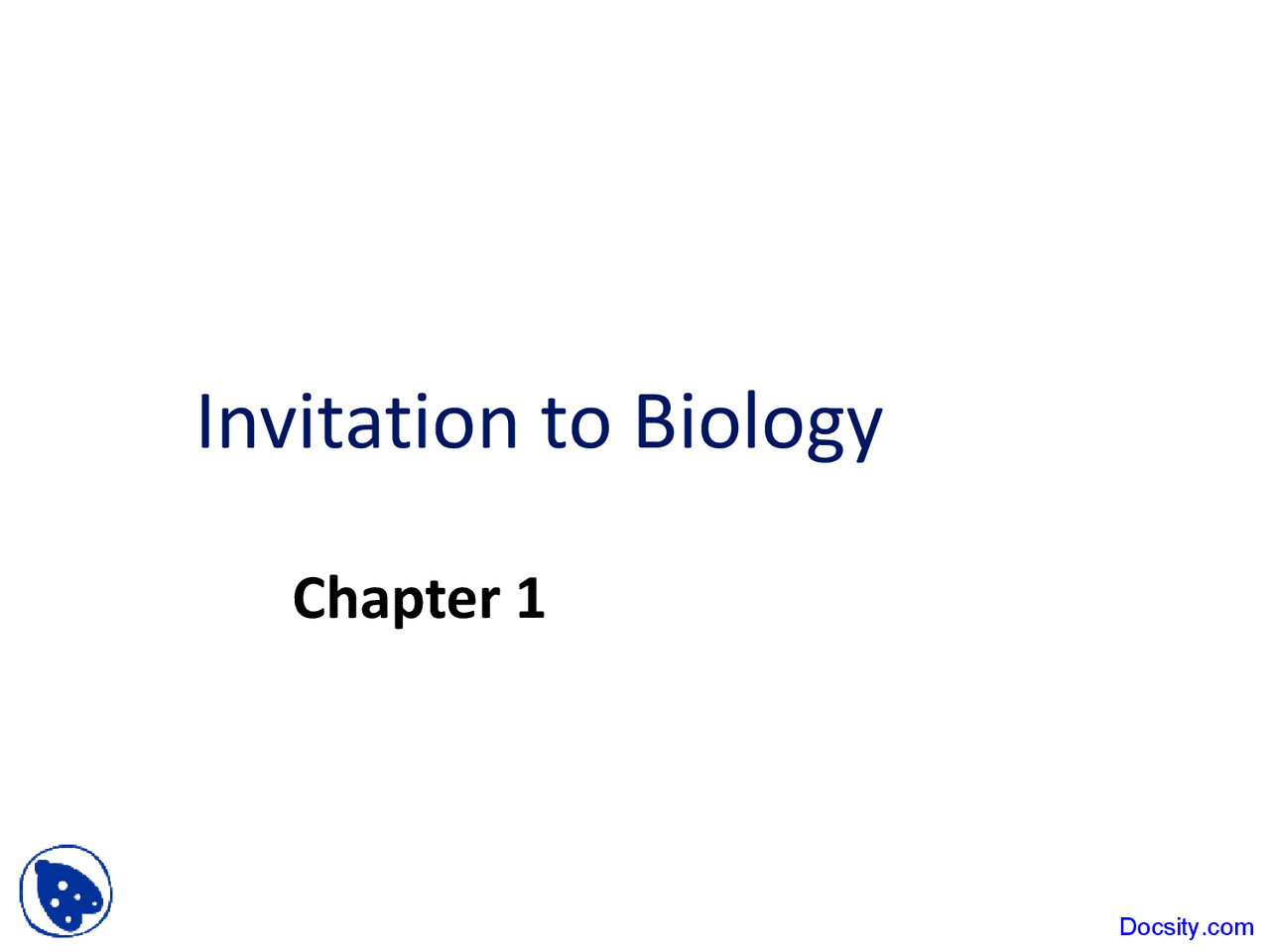 Invitation to Biology - Basic Biology - Lecture Slides - Docsity