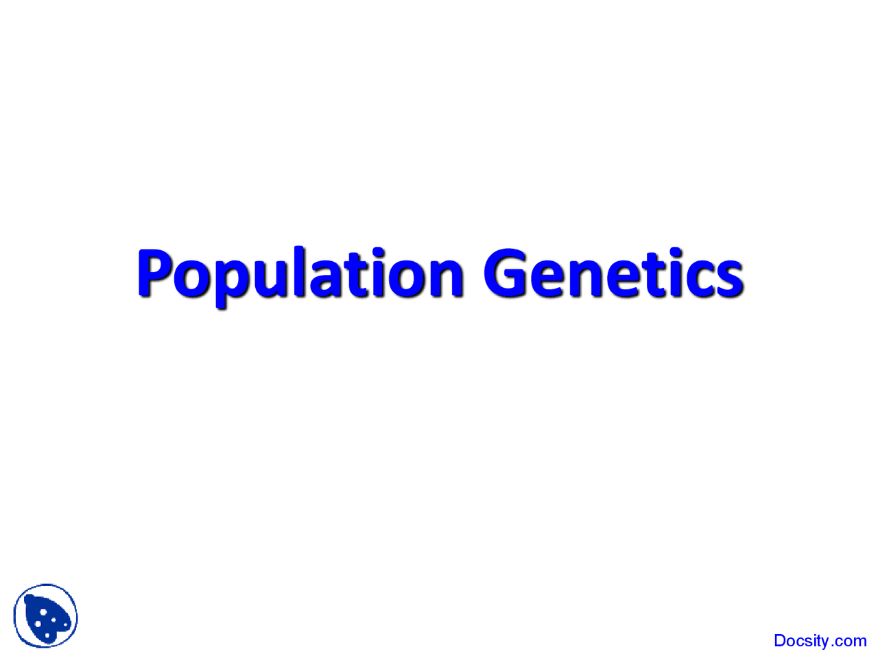 Population Genetics Biological Anthropology Lecture Slides Docsity