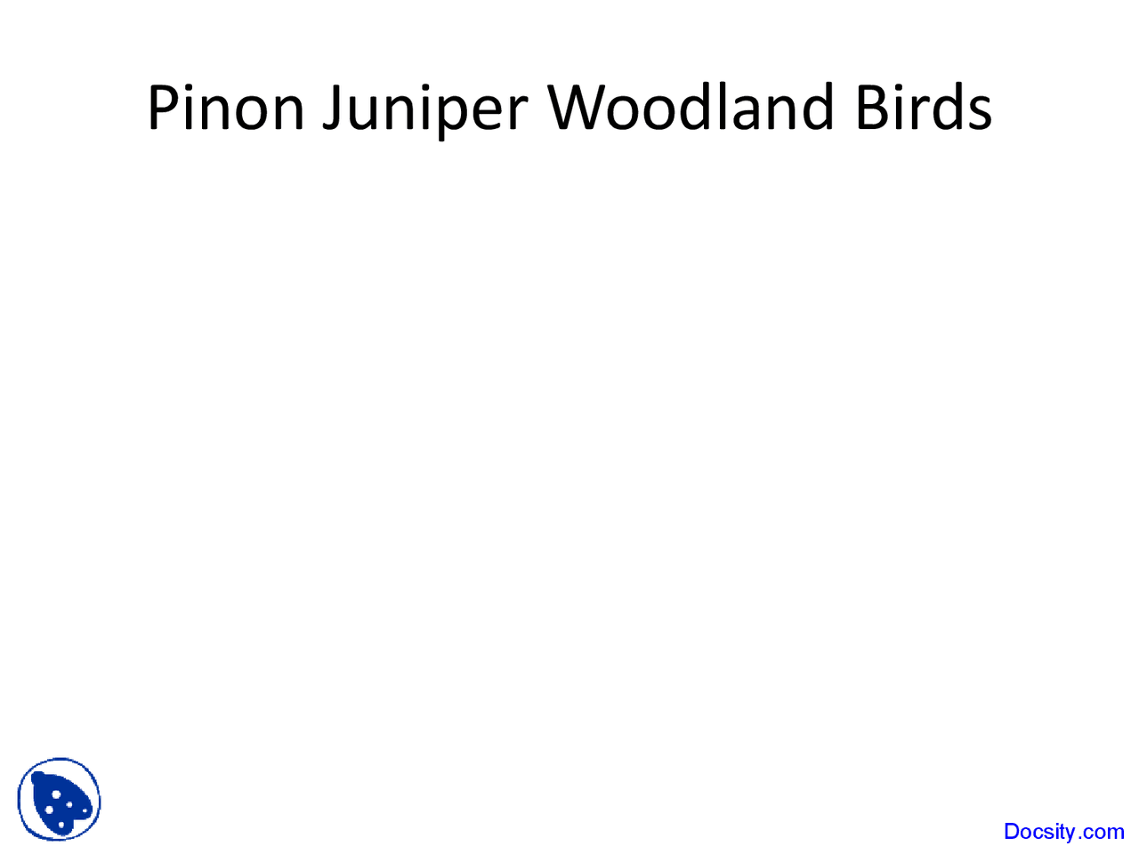 Pinon Juniper Woodland Birds Ecology Lecture Slides Docsity