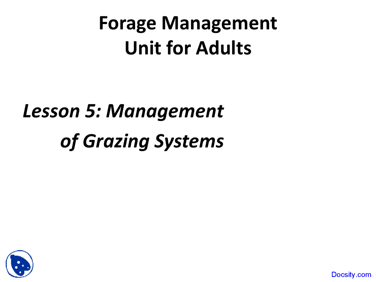 Management Of Grazing Systems Forage Management Unit Lecture Slides