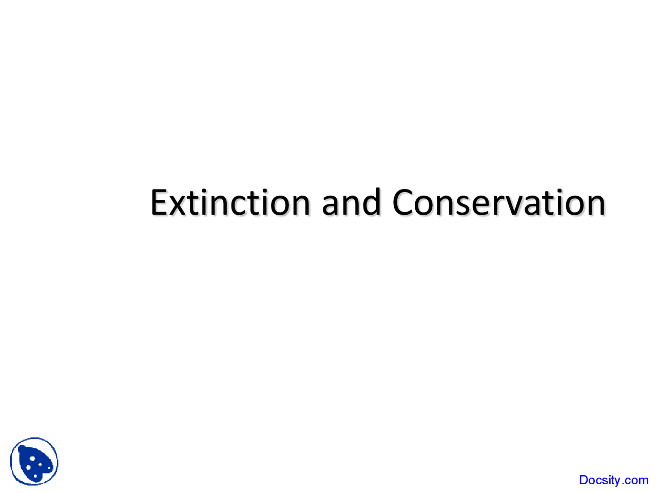 Extinction And Conservation Conservation Biology Lecture Slides