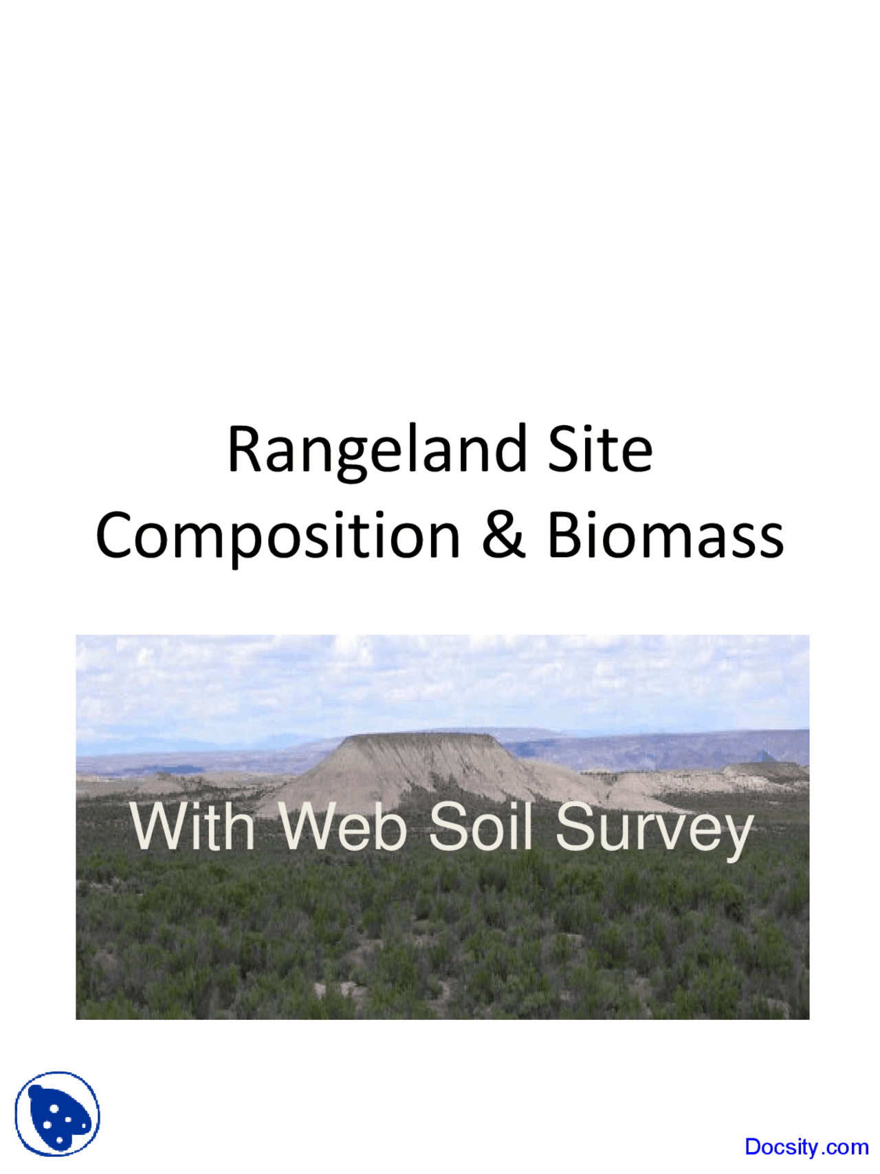 Rangeland Site Composition And Biomass Rangeland Principles Lecture
