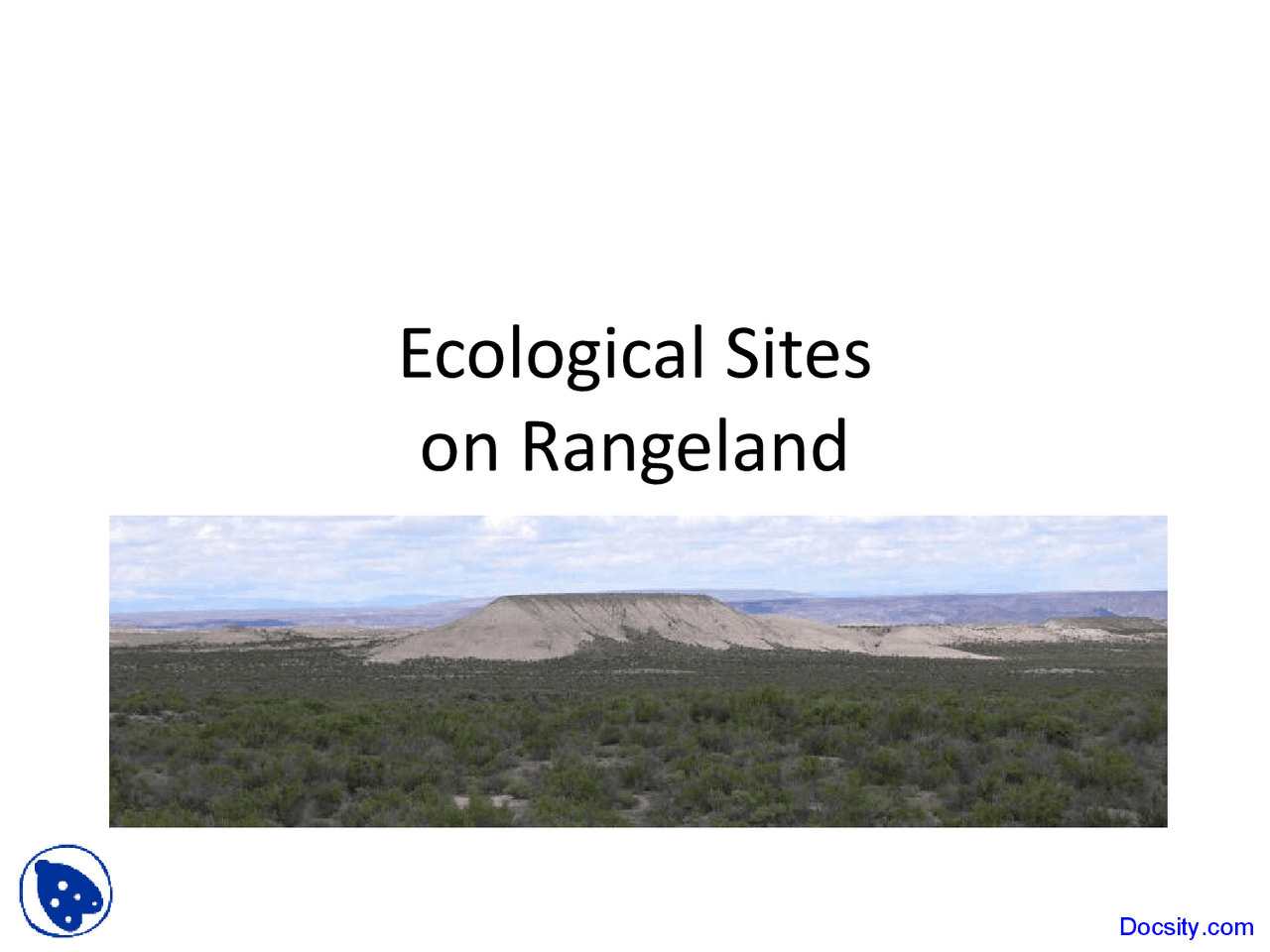 Ecological Sites Rangeland Principles Lecture Slides Docsity
