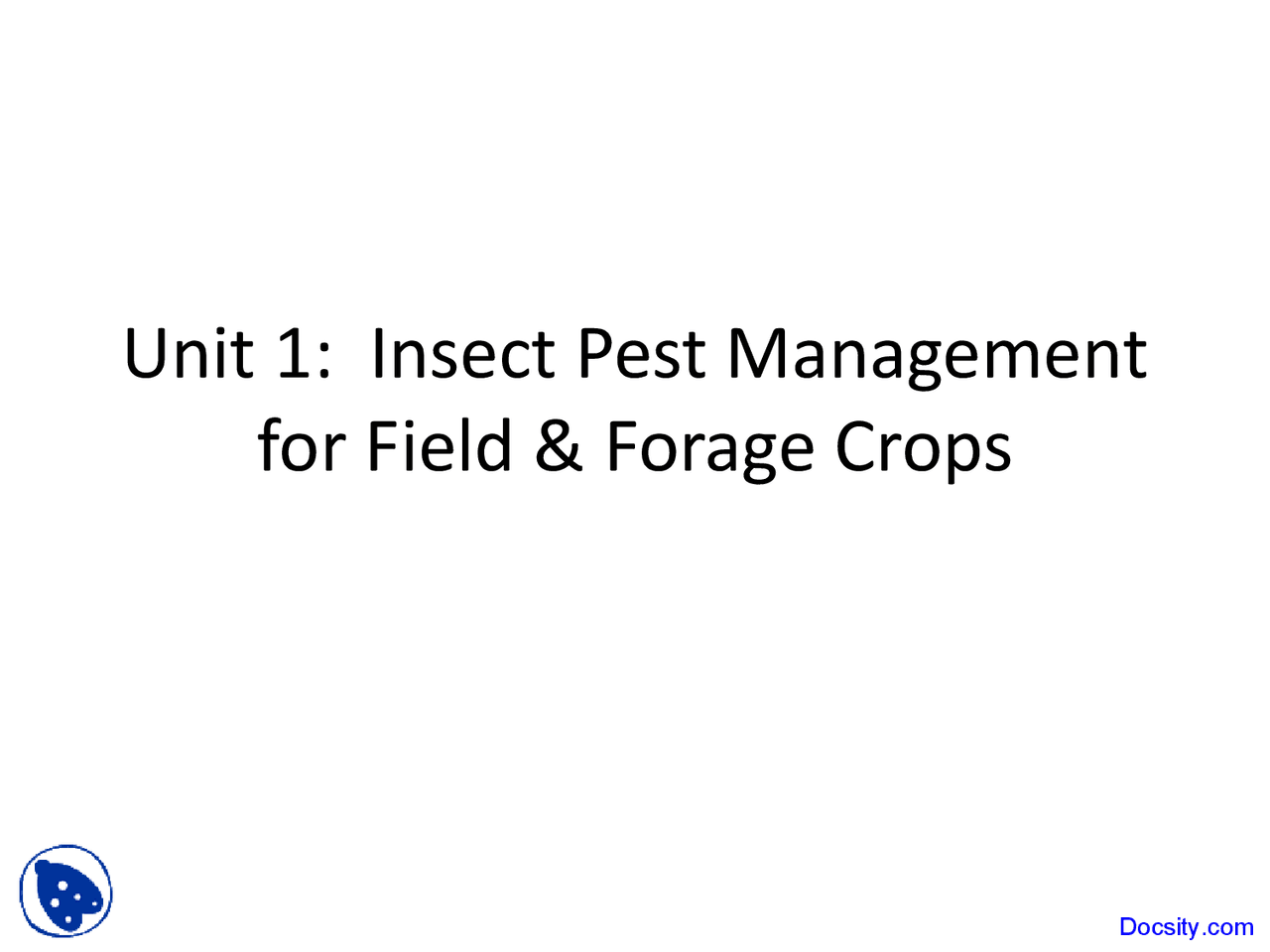 Insect Pest Management for Field and Forage Crops - Agriculture ...