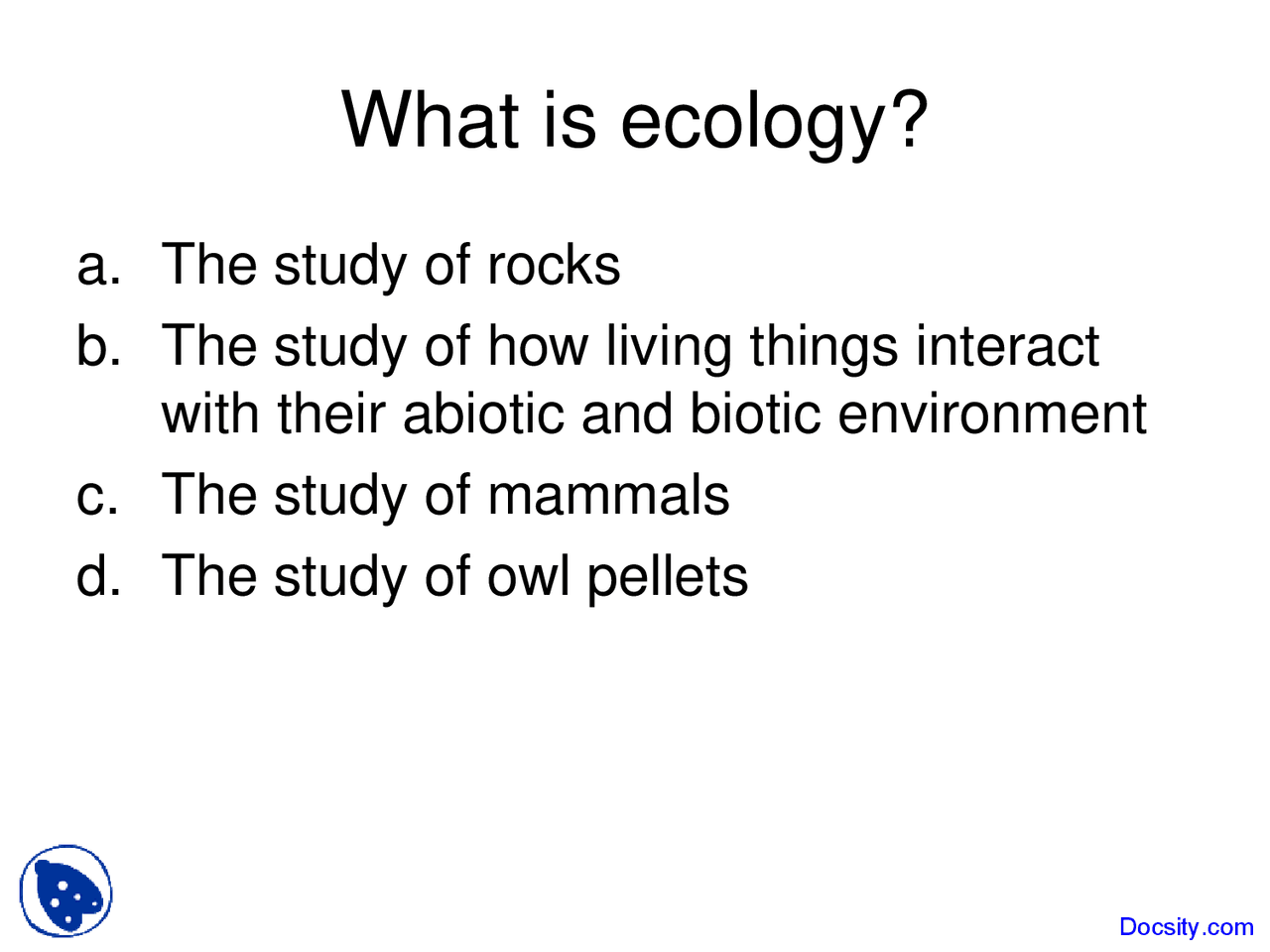 Abiotic And Biotic Environment Biology Of Organisms Lecture Slides