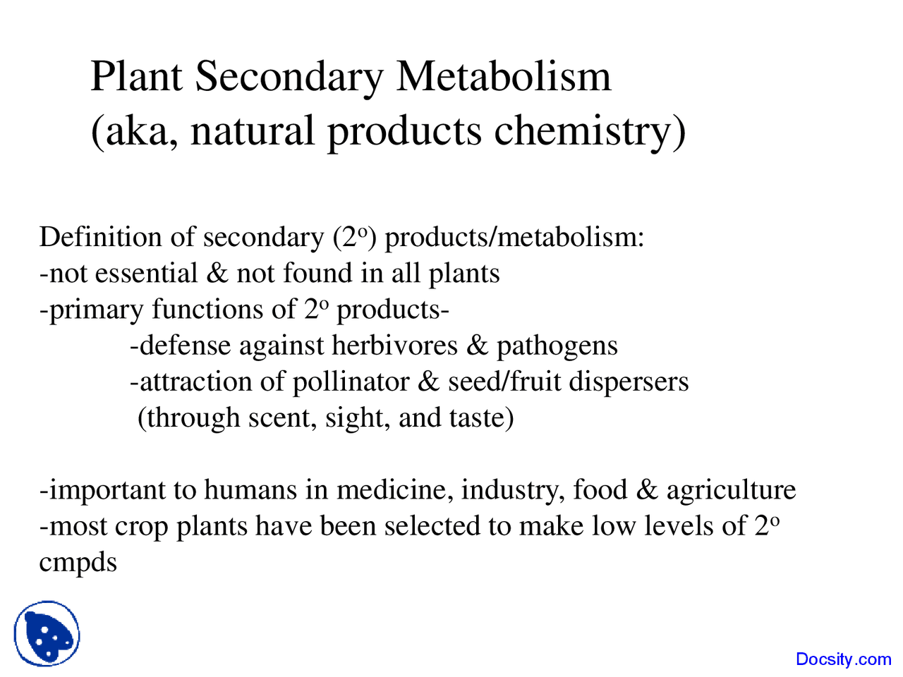 Plant Secondary Metabolism - Plants and Society - Lecture Slides - Docsity