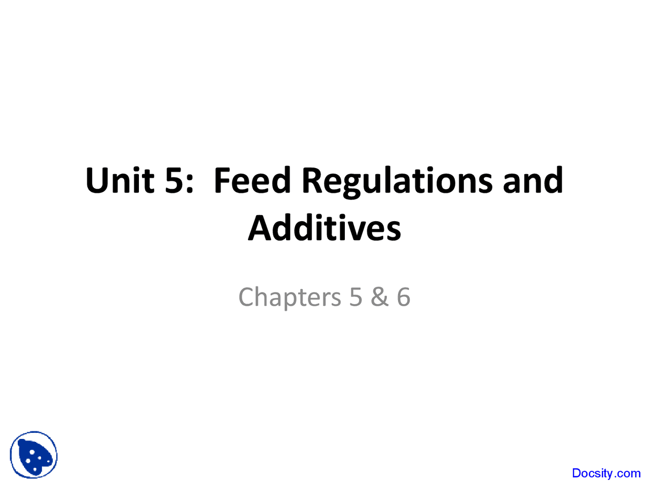 Feed Regulations and Additives - Animal Nutrition - Lecture Slides ...