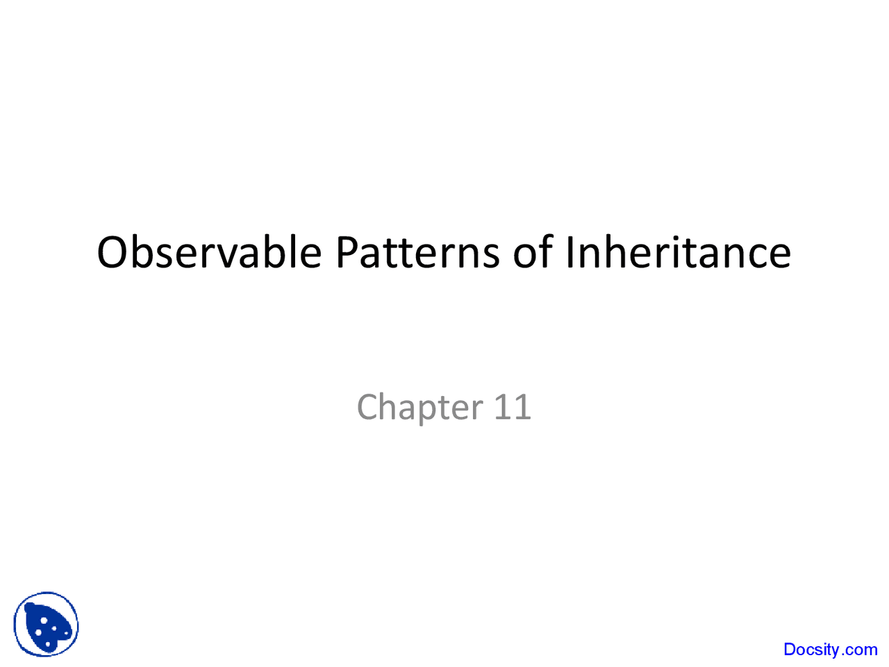 Observable Patterns of Inheritance - Biological Principles - Lecture Slides | Slides Biology ...
