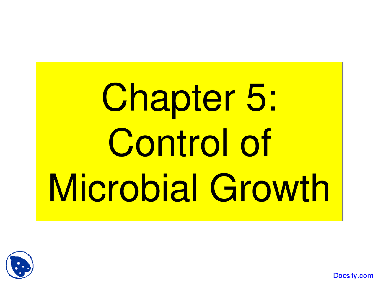 Control Of Microbial Growth Introduction To Biology Lecture Slides