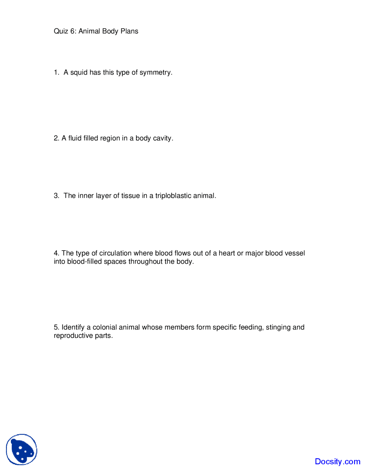 Animal Body Plans - Introduction to Biology - Quiz - Docsity