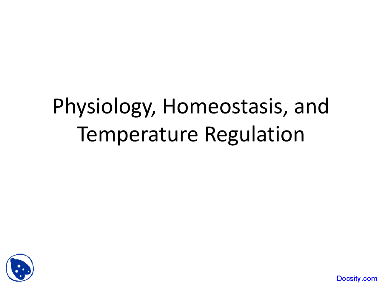 Physiology Homeostasis Introduction To Biology Lecture Slides