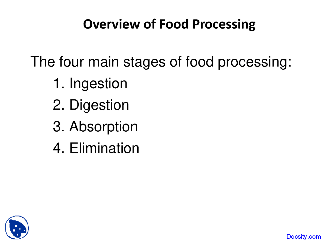 Overview of Food Processing - Introduction to Biology - Lecture Slides ...