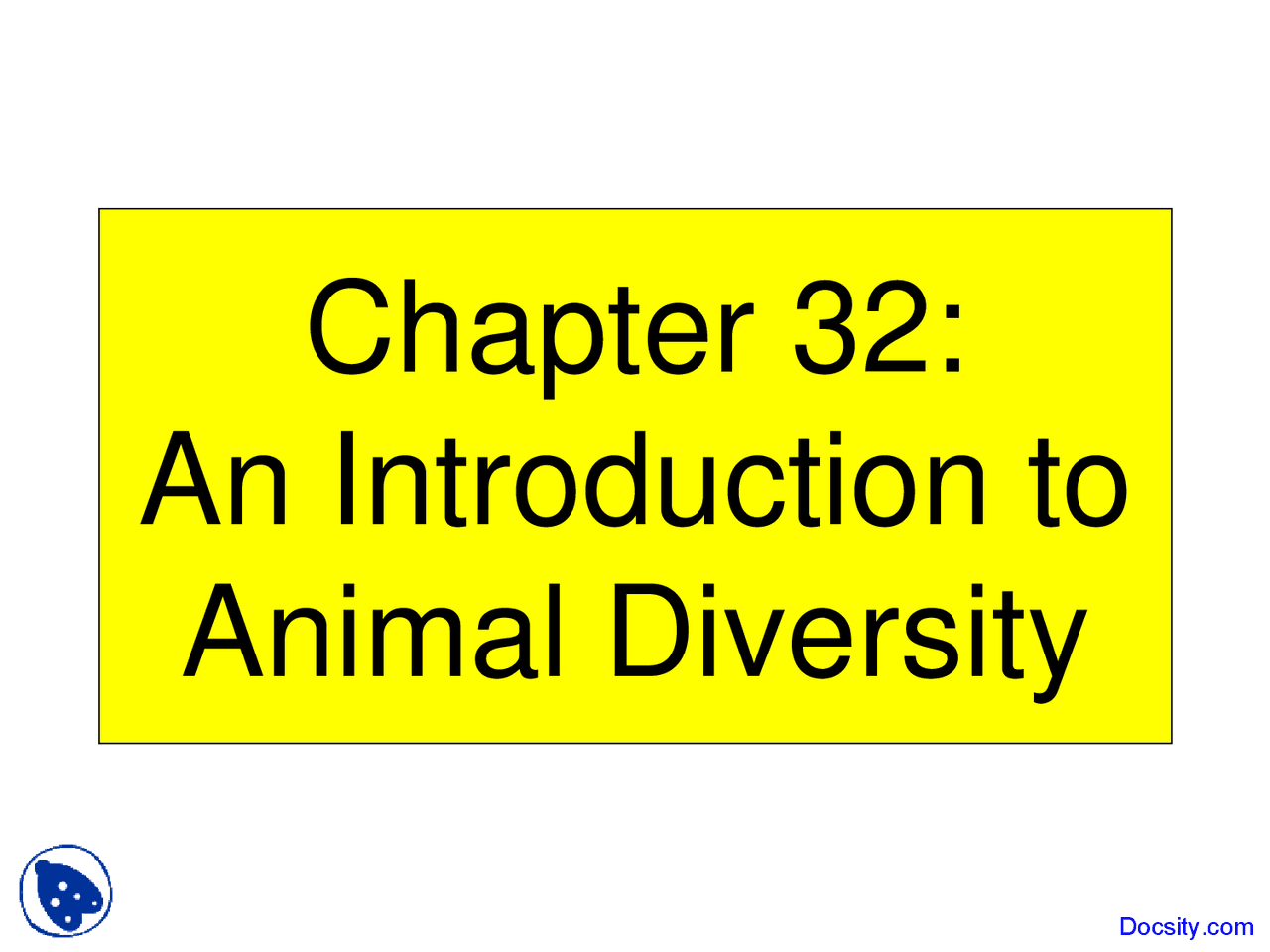 Introduction to Animal Diversity - Introduction to Biology - Lecture ...