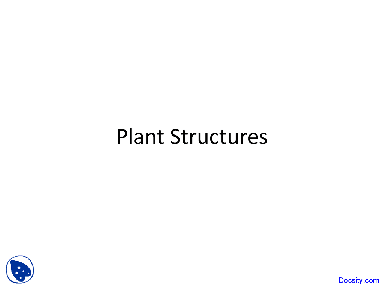 Plant Structures - Socio Economic Impact of Plants - Lecture Slides ...