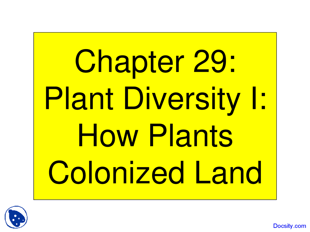 Plants Colonized Land Introduction To Biology Lecture Slides Docsity